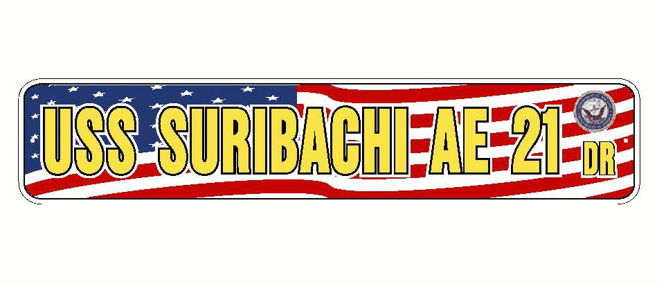 USS SURIBACHI AE 21 Aluminum Street Sign Red White Blue U.S. Flag 6
