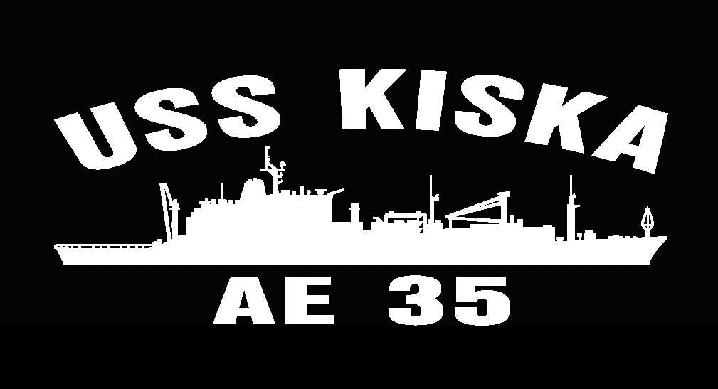 USS KISKA AE 35 Vinyl Silhouette Decal 11.75" x 28" Car Truck RV Milit