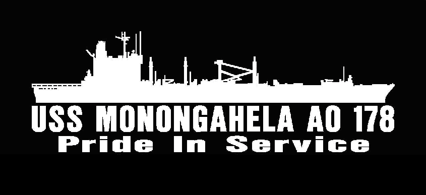 USS MONONGAHELA AO 178 Vinyl Decal 4" x 12" Ships Motto Car Truck RV M