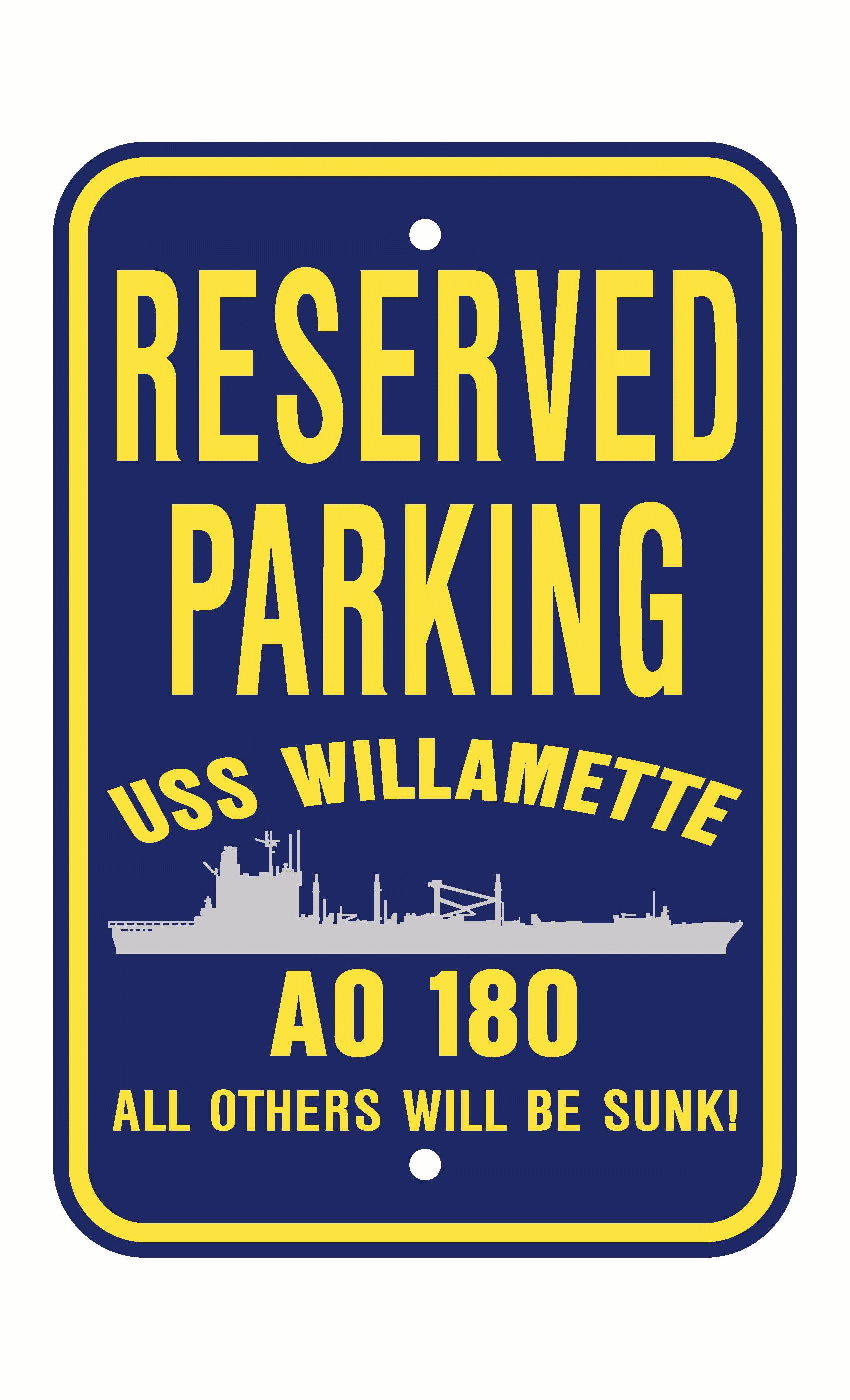 USS WILLAMETTE AO 180 Aluminum Parking Sign Navy Blue / Yellow 12" x 1