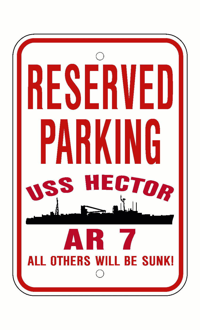 USS HECTOR AR 7 Aluminum Parking Sign Red / White 12" x 18" Military U