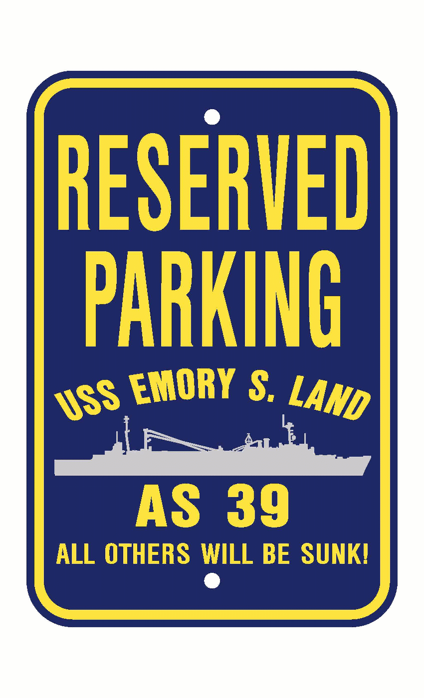 USS EMORY S LAND AS 39 Aluminum Parking Sign Navy Blue / Yellow 12" x