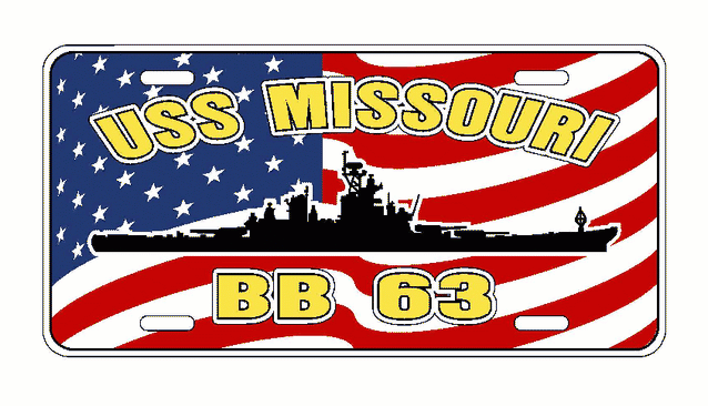 USS MISSOURI BB 63 Aluminum License Plate U.S. Flag Military USN Car T