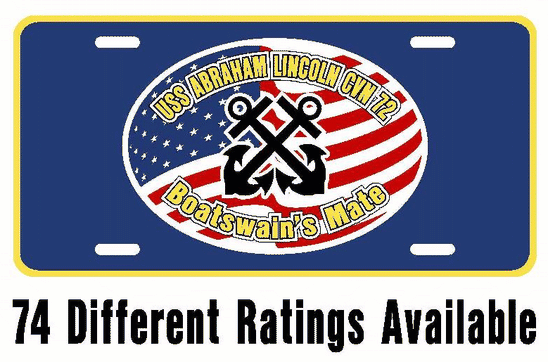 USS ABRAHAM LINCOLN CVN 72 Aluminum Rating License Plate U.S. Flag Mil