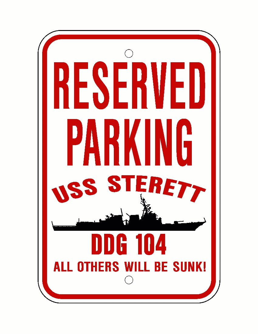 USS STERETT DDG 104 Aluminum Parking Sign Red / White 12" x 18" Milita
