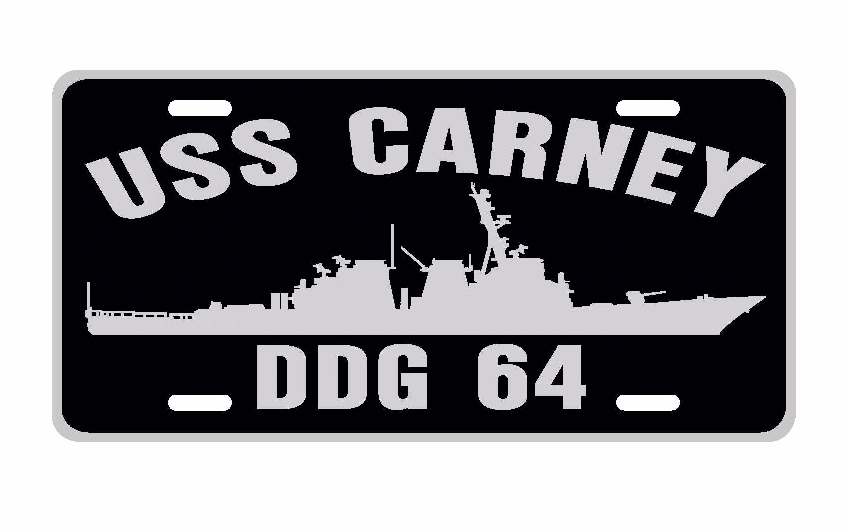 USS CARNEY DDG 64 Aluminum License Plate Military USN Car Truck RV P00