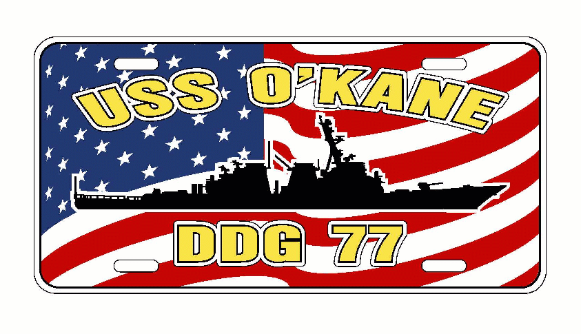 USS O'KANE DDG 77 Aluminum License Plate U.S. Flag Military USN Car Tr