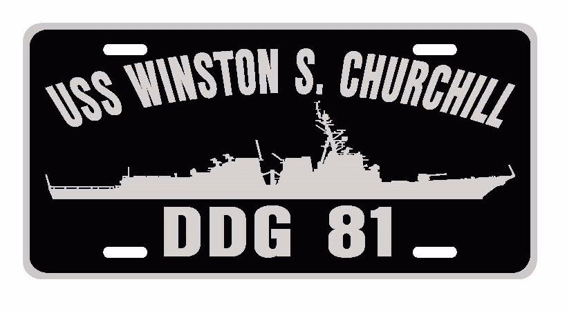 USS WINSTON S CHURCHILL DDG 81 Aluminum License Plate Military USN Car