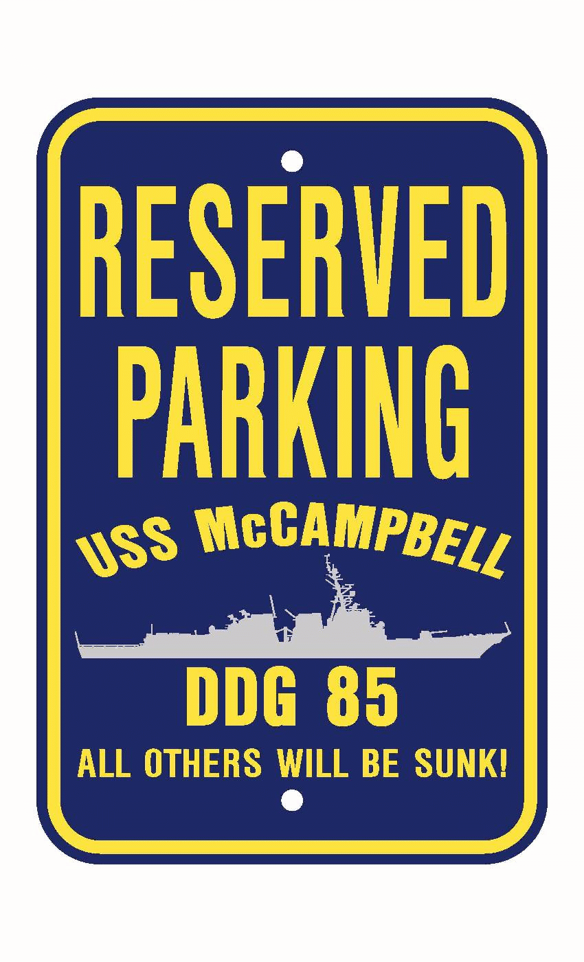 USS McCAMPBELL DDG 85 Aluminum Parking Sign Navy Blue / Yellow 12" x 1