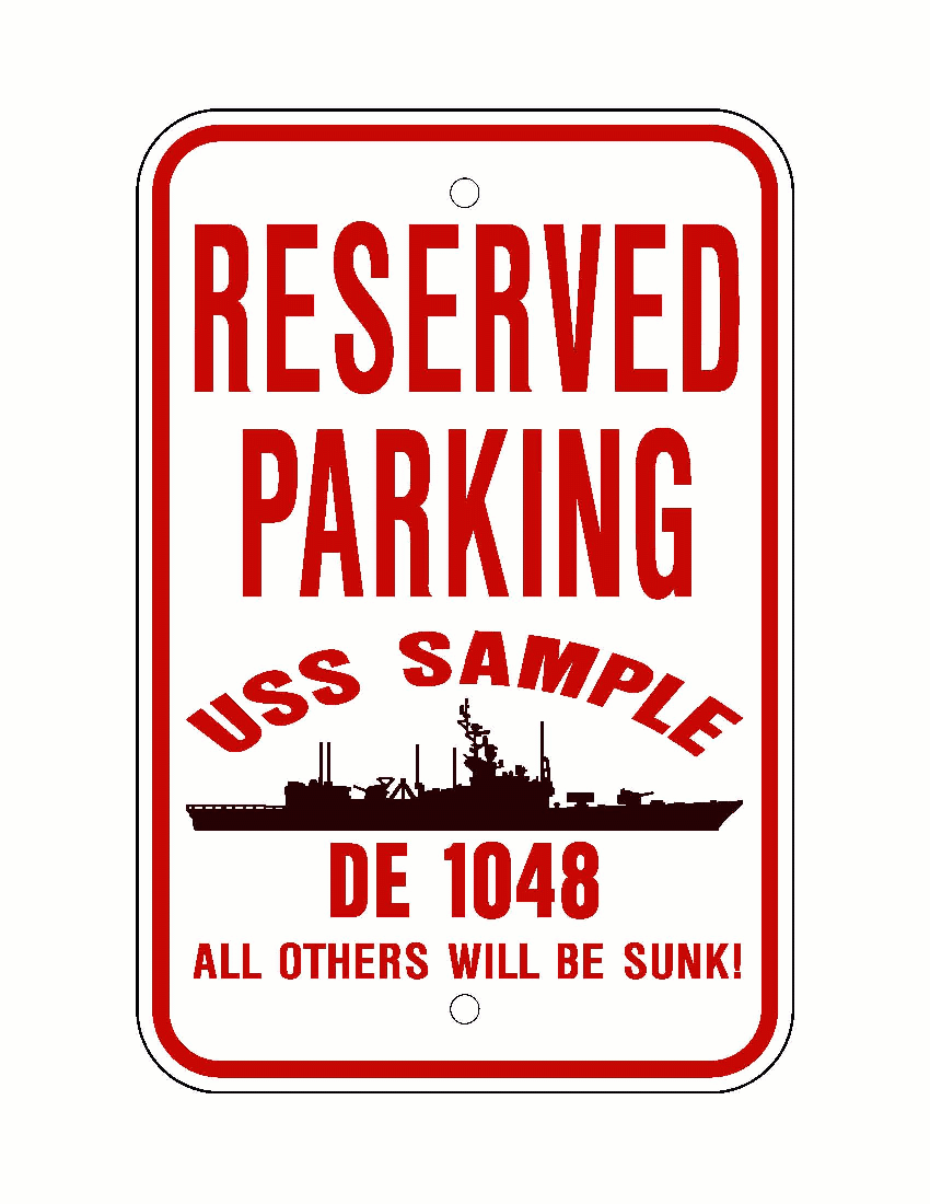 USS SAMPLE DE 1048 Aluminum Parking Sign Red / White 12" x 18" Militar
