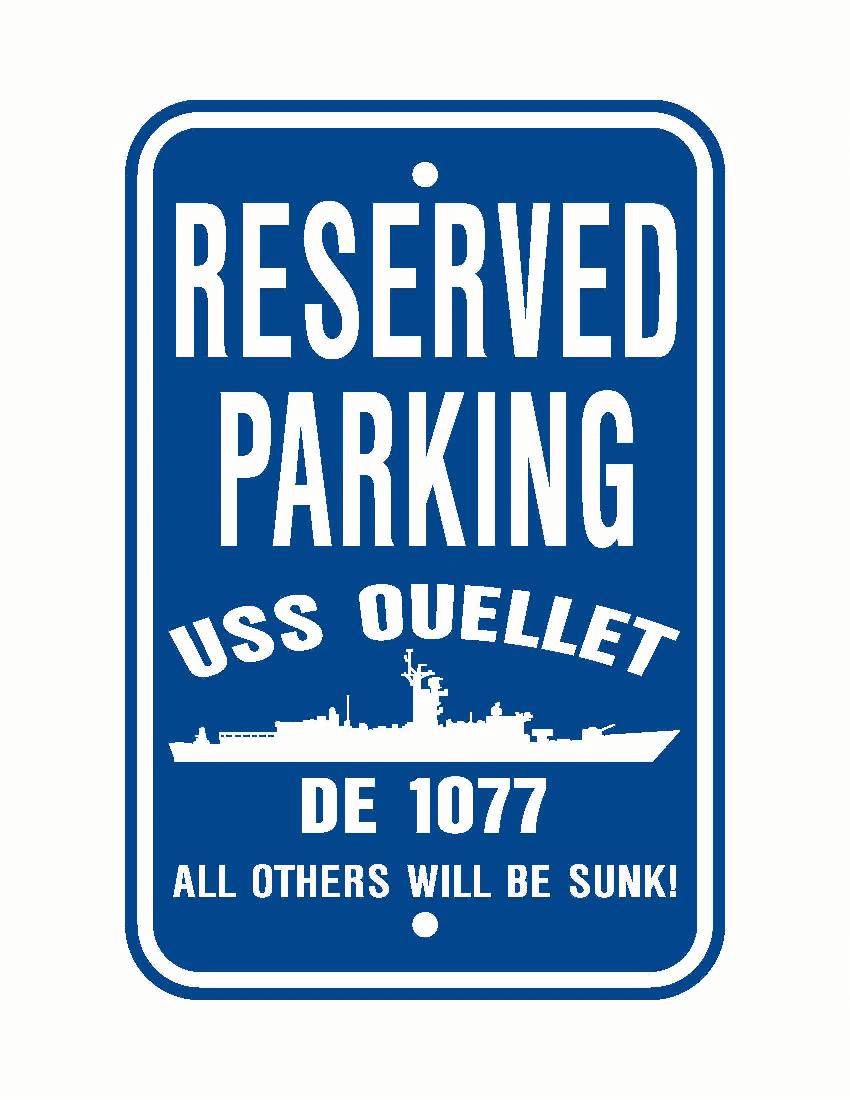 USS OUELLET DE 1077 Aluminum Parking Sign Blue / White 12" x 18" Milit