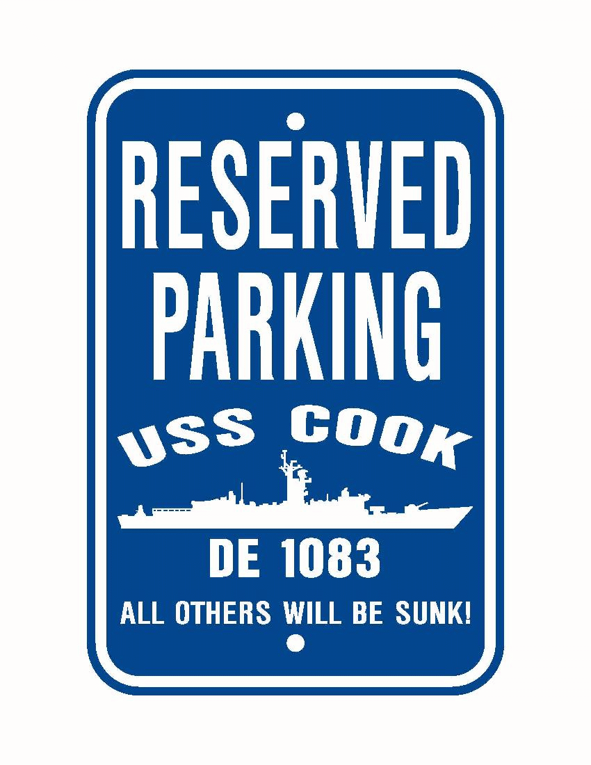 USS COOK DE 1083 Aluminum Parking Sign Blue / White 12" x 18" Military