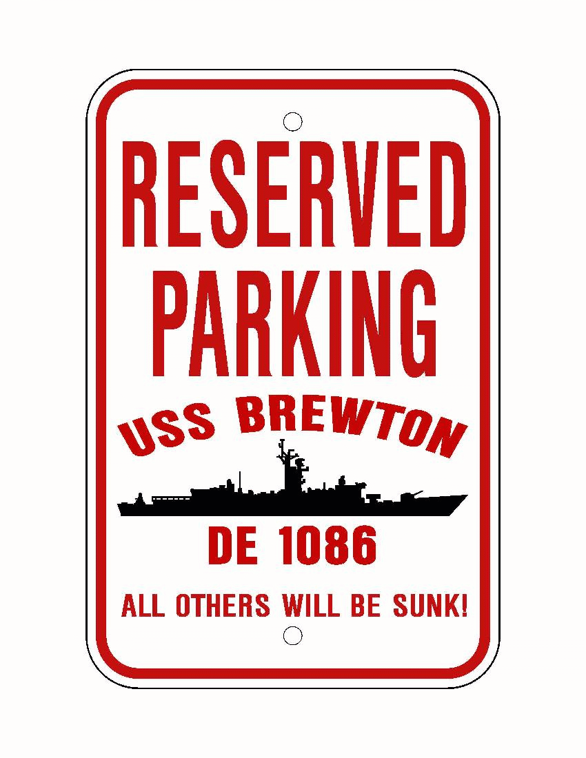 USS BREWTON DE 1086 Aluminum Parking Sign Red / White 12" x 18" Milita