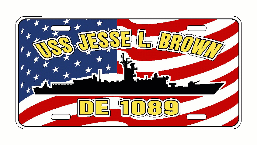 USS JESSE L BROWN DE 1089 Aluminum License Plate U.S. Flag Military US