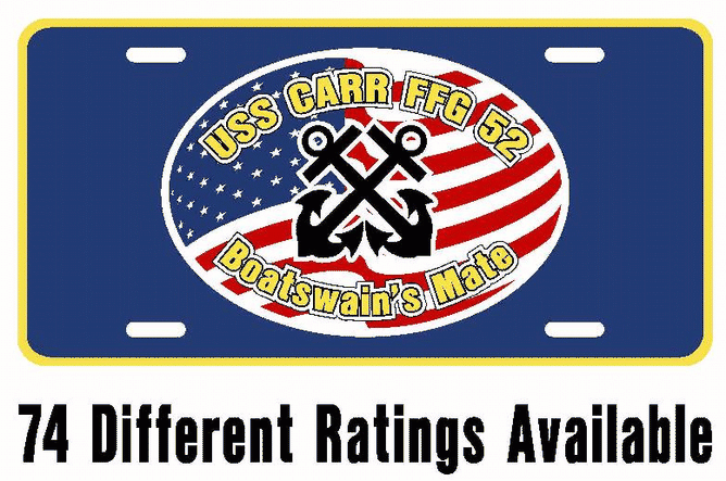 USS CARR FFG 52 Aluminum Rating License Plate U.S. Flag Military USN C