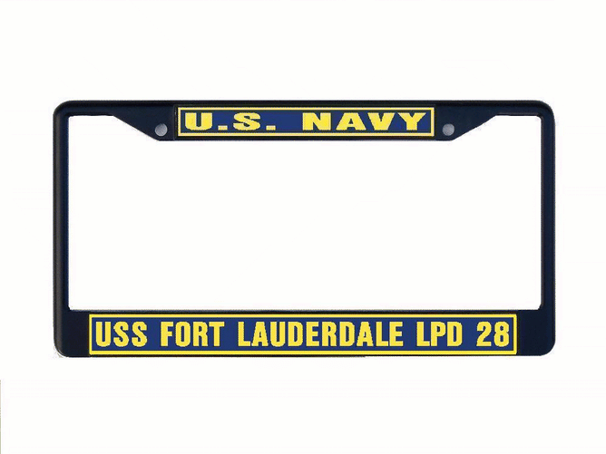 USS FORT LAUDERDALE LPD 28 License Plate Frame Metal or Plastic Milita