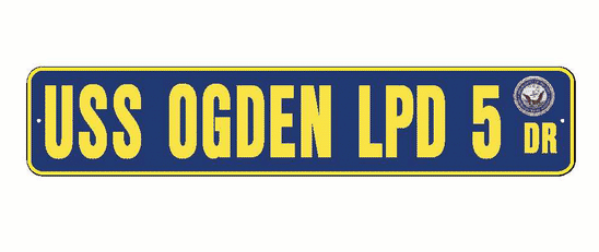USS OGDEN LPD 5 Aluminum Street Sign Navy Blue / Yellow 6" x 30" Milit