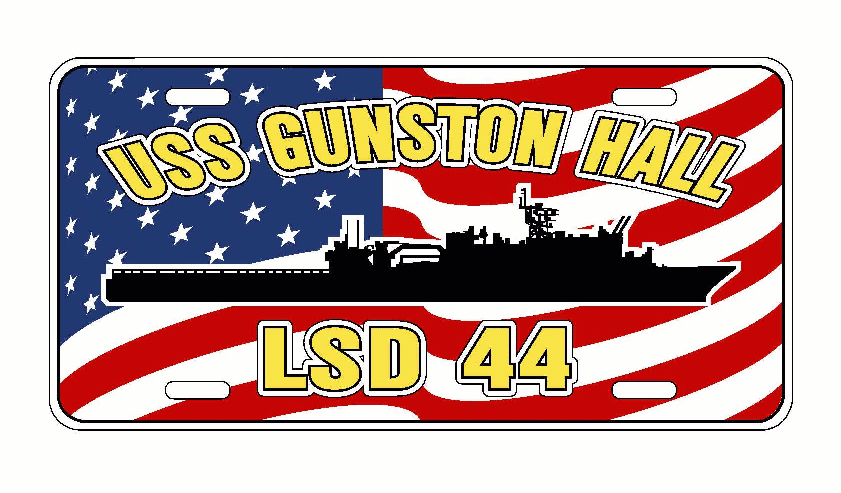 USS GUNSYON HALL LSD 44 Aluminum License Plate U.S. Flag Military USN