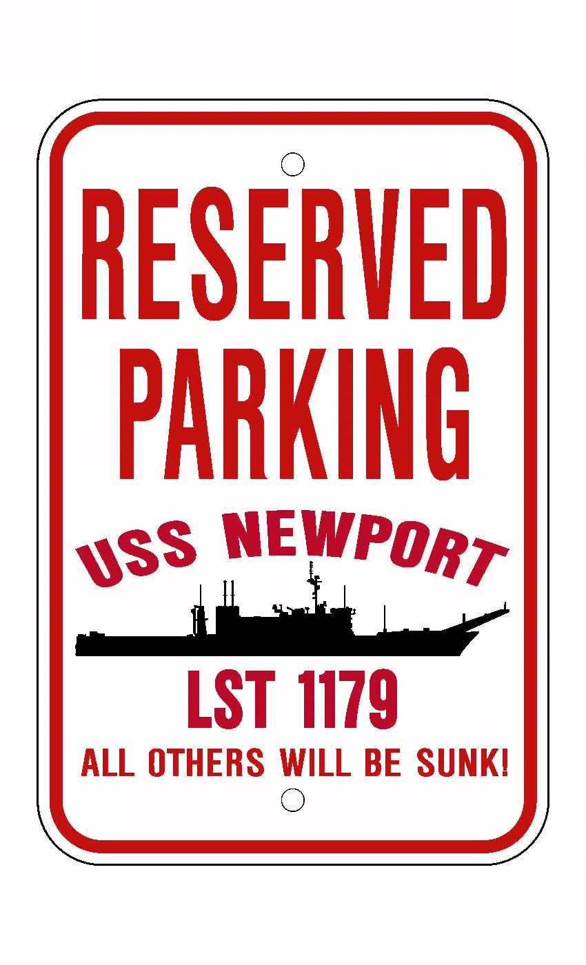 USS NEWPORT LST 1179 Aluminum Parking Sign Red / White 12" x 18" Milit