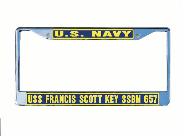 USS FRANCIS SCOTT KEY SSBN 657 License Plate Frame Metal or Plastic Mi