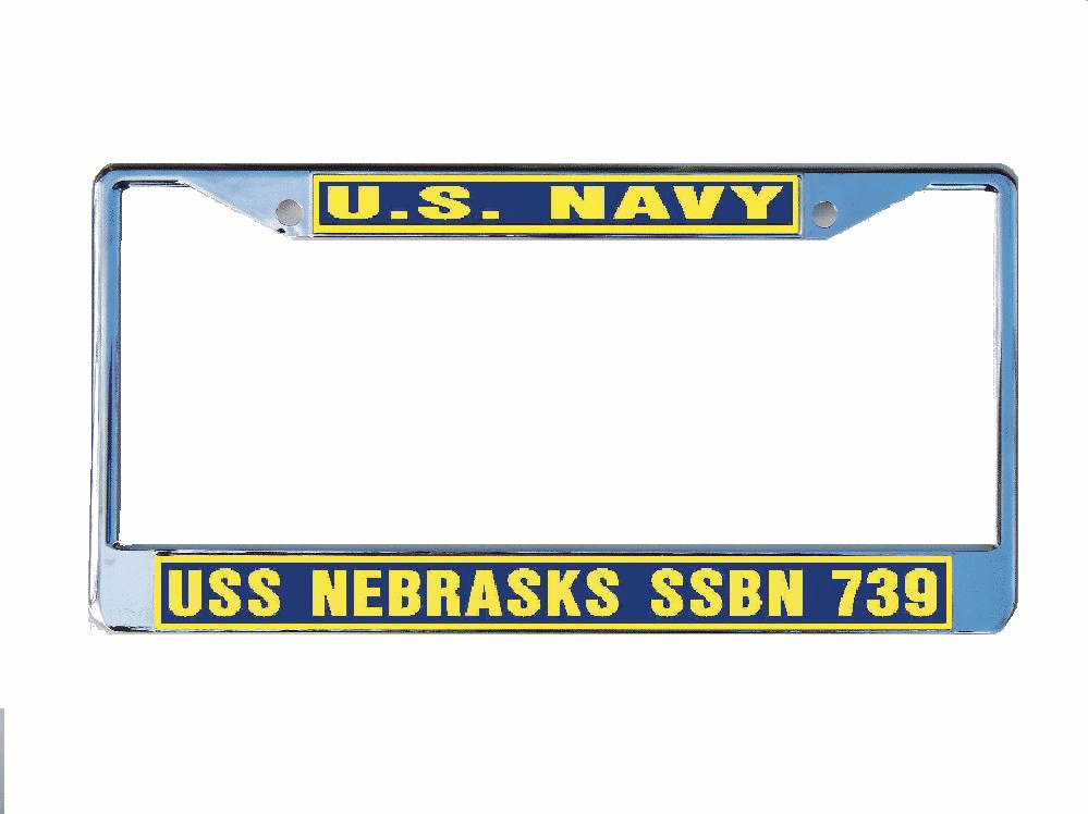 USS NEBRASKA SSBN 739 License Plate Frame Metal or Plastic Military US