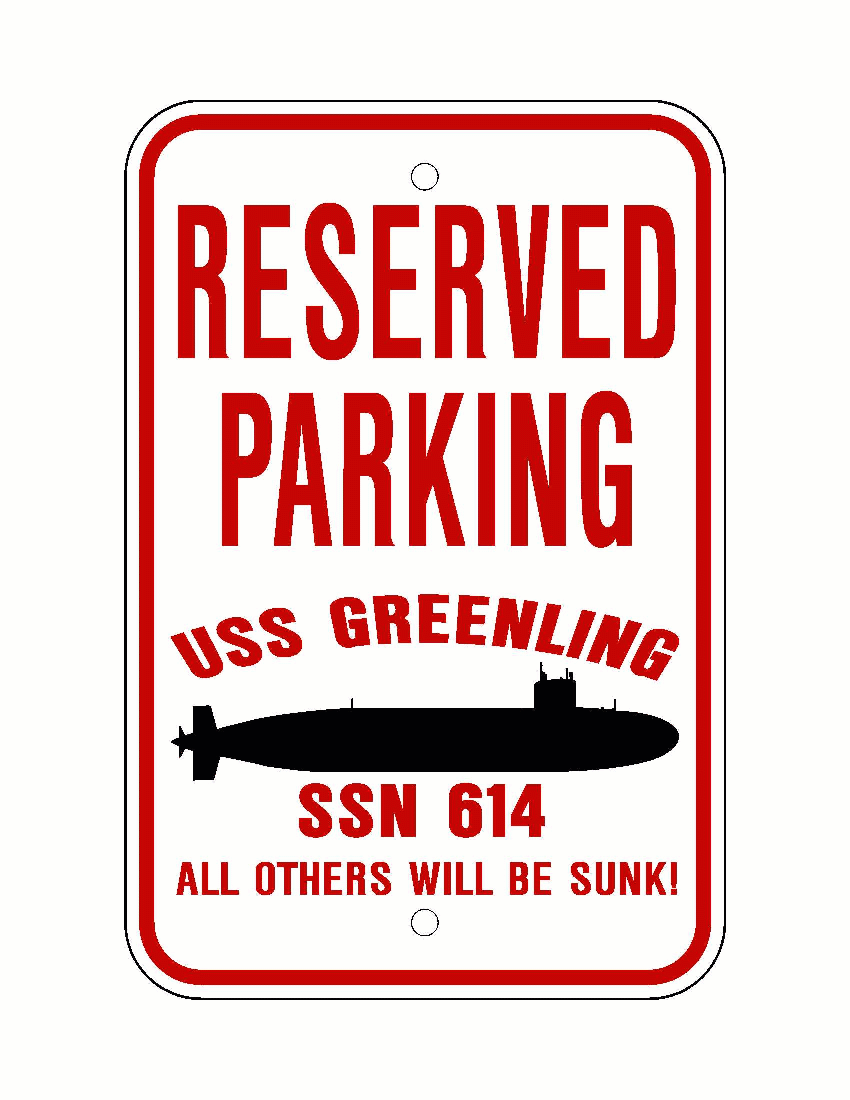 USS GREENLING SSN 614 Aluminum Parking Sign Red / White 12" x 18" Mili
