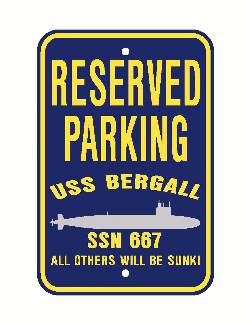 USS BERGALL SSN 667 Aluminum Parking Sign Navy Blue / Yellow 12" x 18"