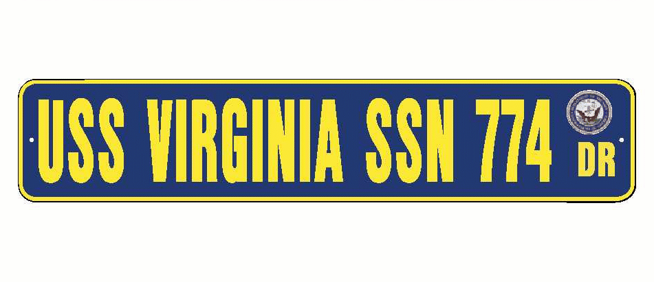 USS VIRGINIA SSN 774 Aluminum Street Sign Navy Blue / Yellow 6" x 30"